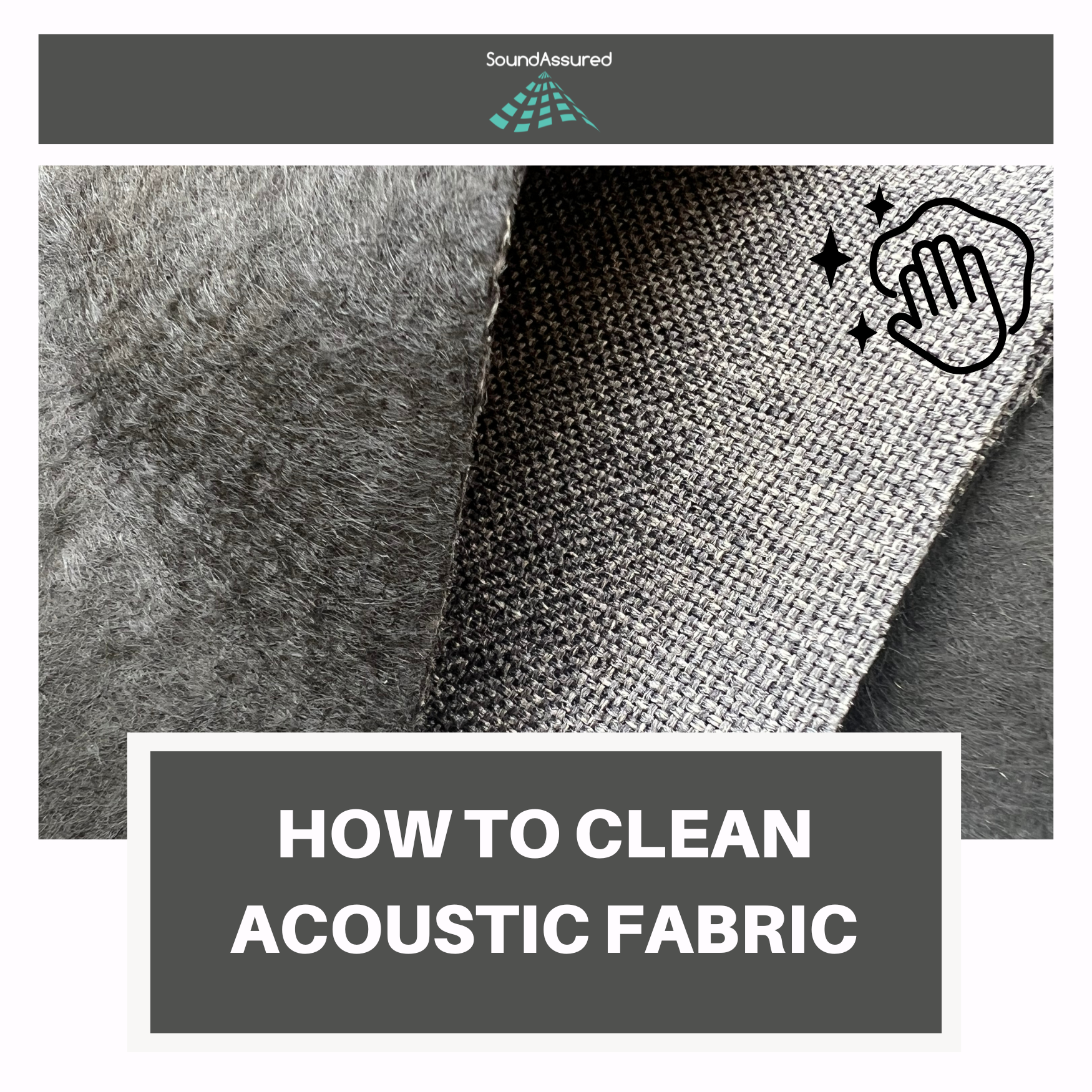 How to Clean Acoustic Fabric – SoundAssured